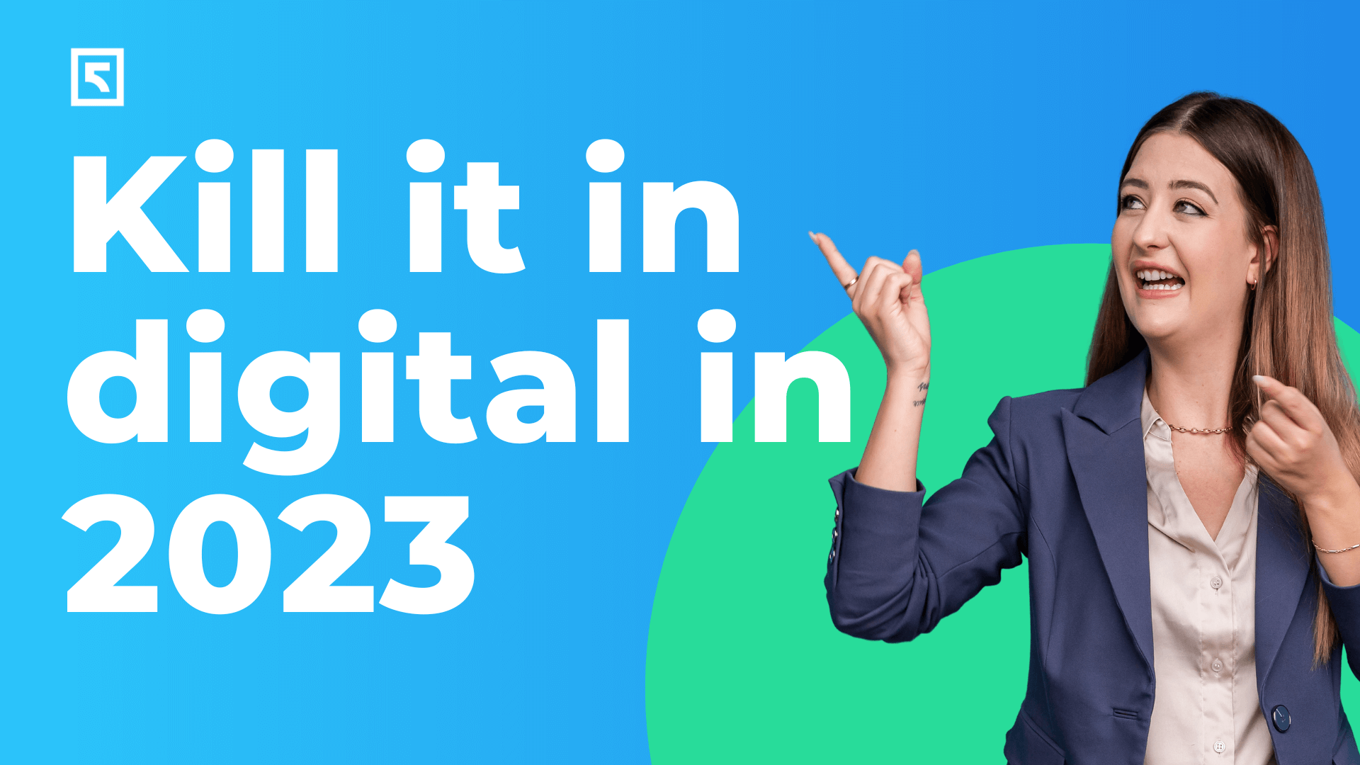 Our Digital Predictions for 2023 | Five by Five